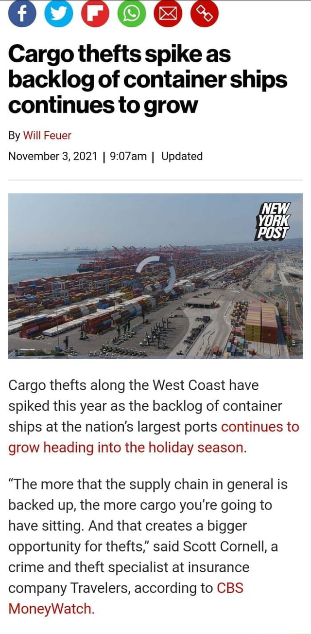 Cargo thefts spike as backlog of container ships continues to grow By ...