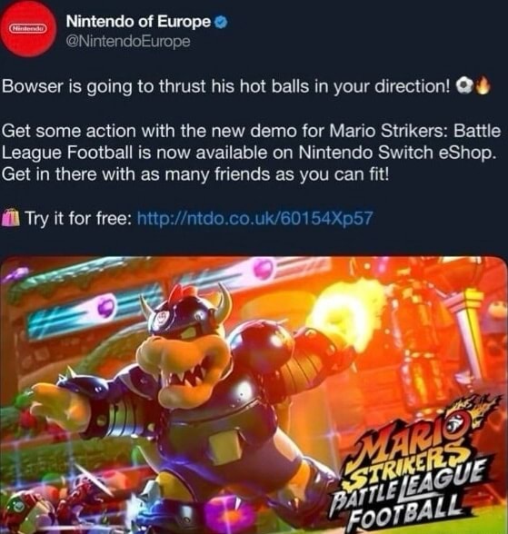 Nintendo of Europe @ @NintendoEurope Bowser is going to thrust his hot ...