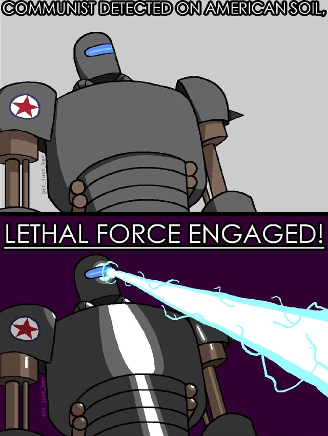 COMMUNIST DETECTED ON AMERICAN SOIL, LETHAL FORCE ENGAGED! - iFunny