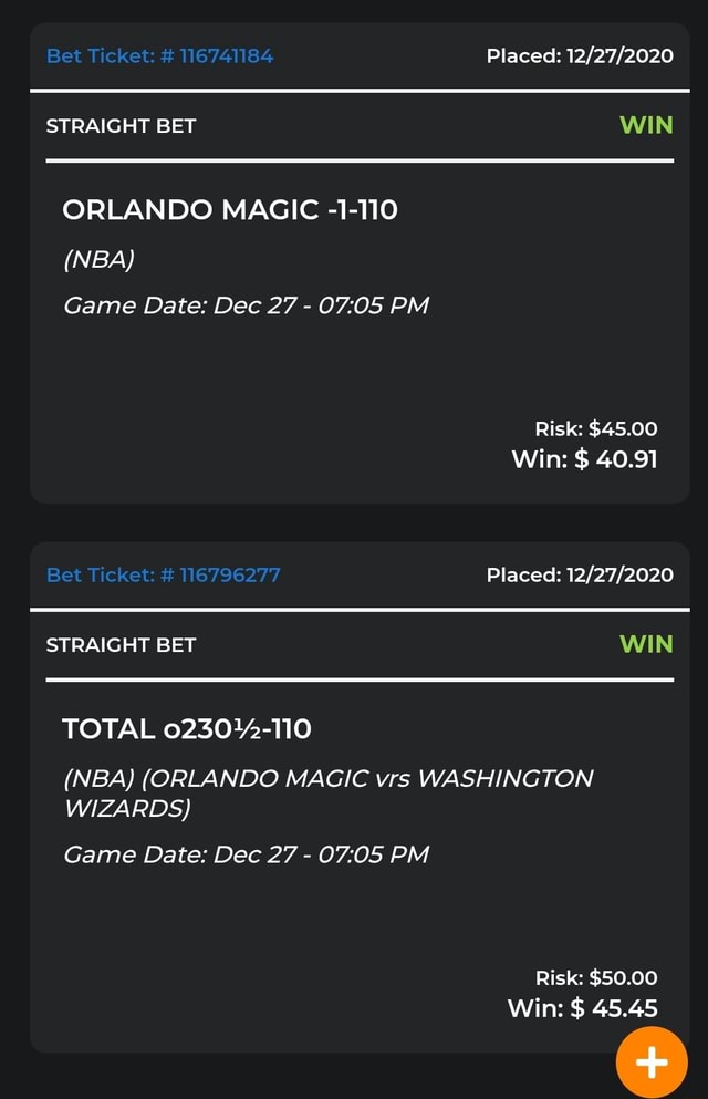 Bet Ticket: # 116741184 Placed: STRAIGHT BET WIN ORLANDO MAGIC -1-110 ...