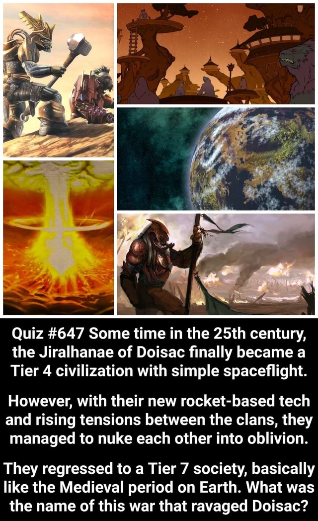 Quiz #647 Some time in the 25th century, the Jiralhanae of Doisac ...