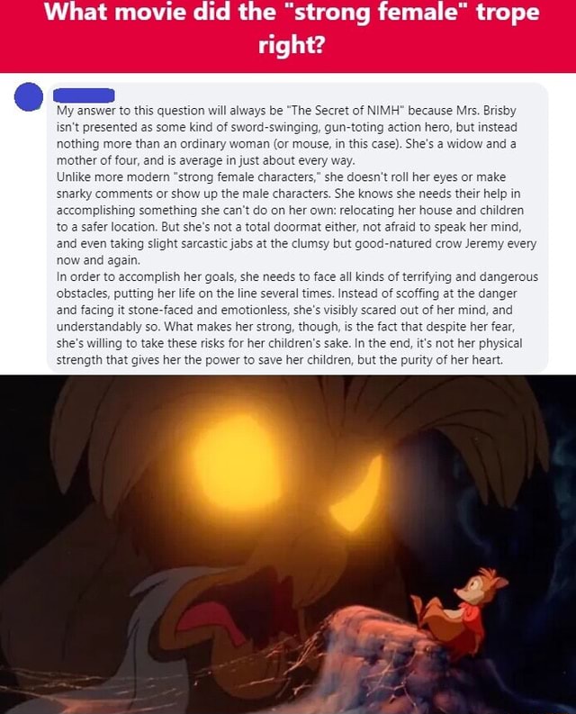 What movie did the "strong female" trope right? er to this be "The ...