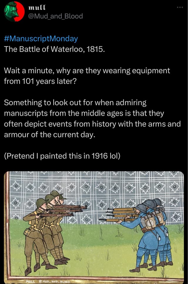 Po mull @Mud and Blood #ManuscriptMonday The Battle of Waterloo, 1815 ...