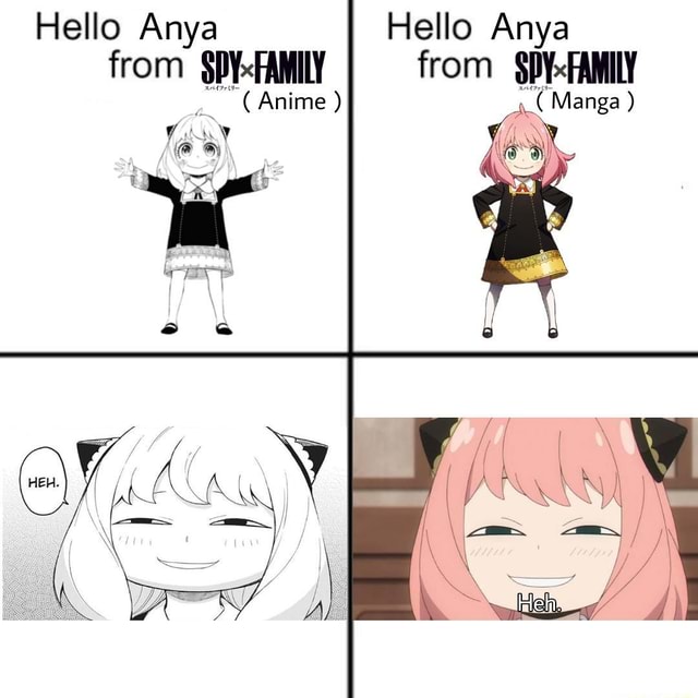 Hello Anya Hello Anya from from ( Anime ) Manga ) - iFunny