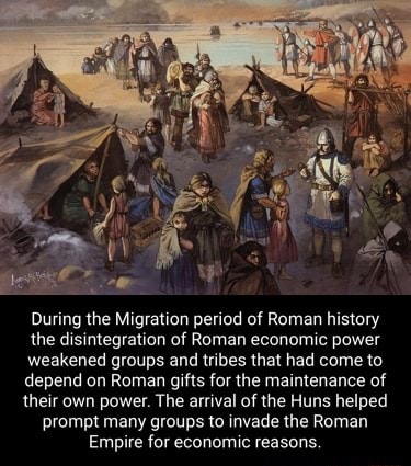 During the Migration period of Roman history the disintegration of ...