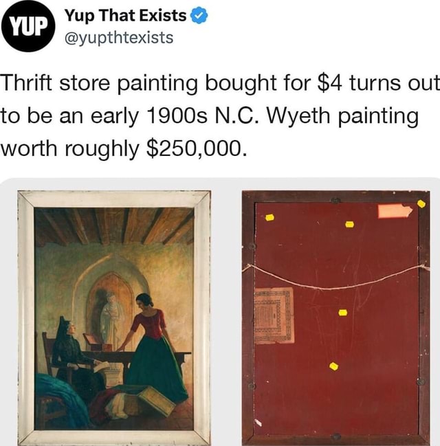 Yup That Exists @ @yupthtexists Thrift store painting bought for $4 ...