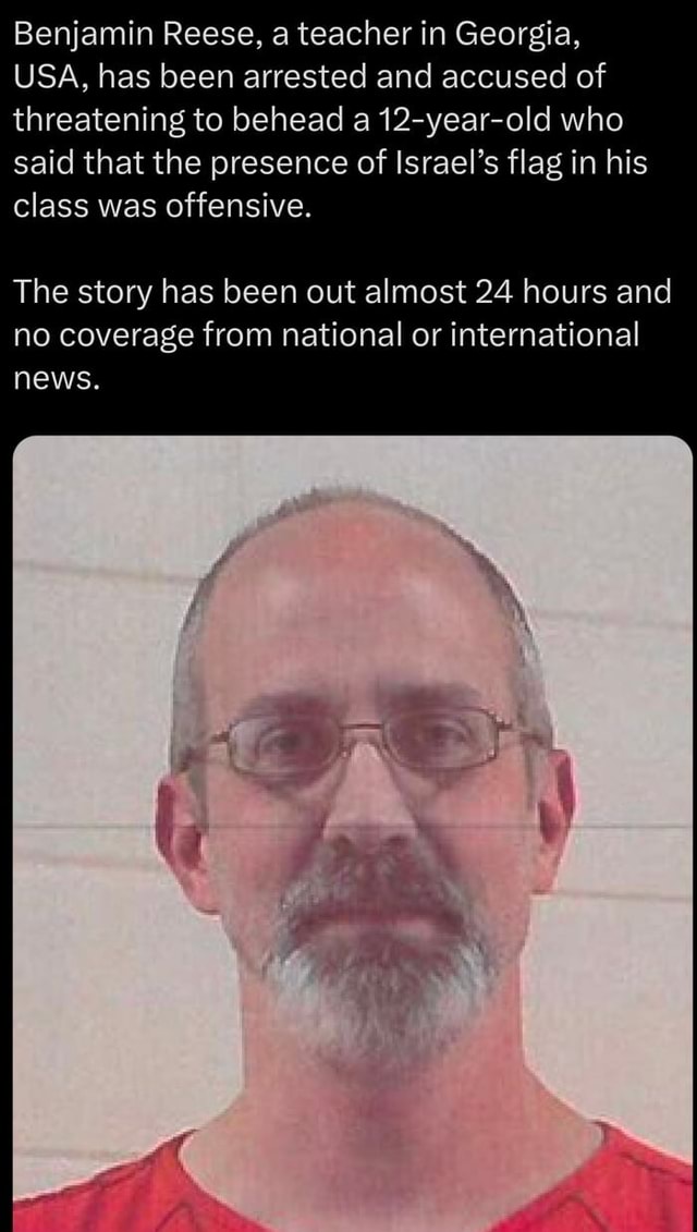 Benjamin Reese, a teacher in Georgia, USA, has been arrested and ...