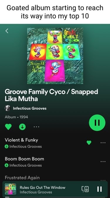 Goated album starting to reach its way into my top 10 Groove Family ...
