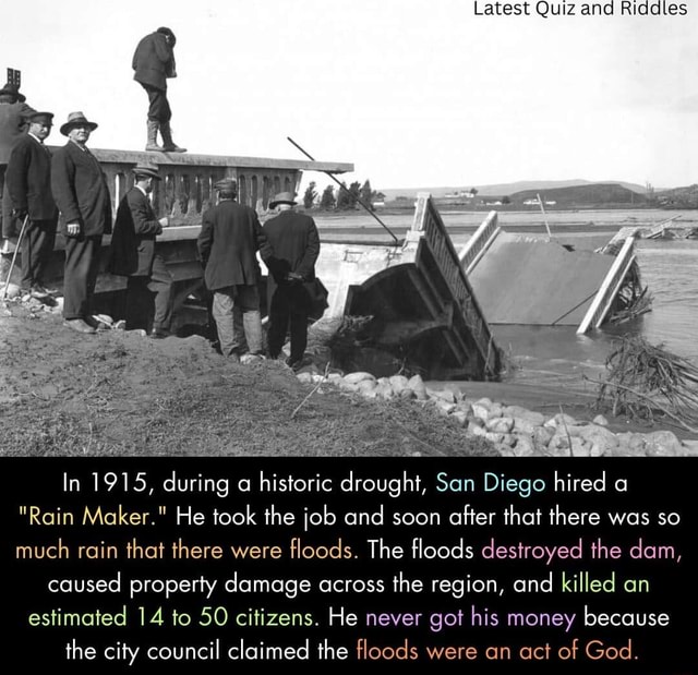 Latest Quiz ana Riciclles In 1915, during a historic drought, San Diego ...
