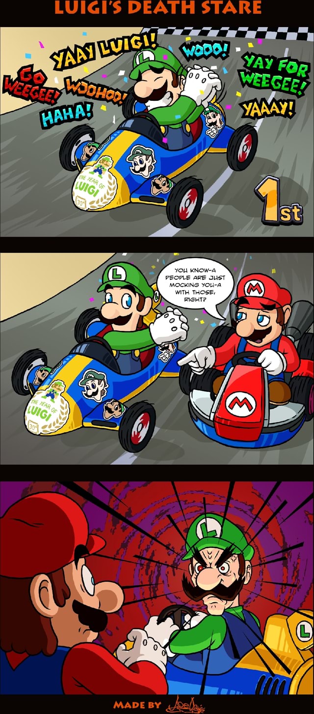 LUIGI'S DEATH STARE PEOPLE AKE JUST WITH THOSE: MADE BY - iFunny