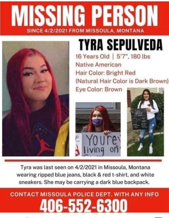 MISSING PERSON SINCE 2021 FROM MISSOULA, MONTANA TYRA SEPULVEDA 16 ...