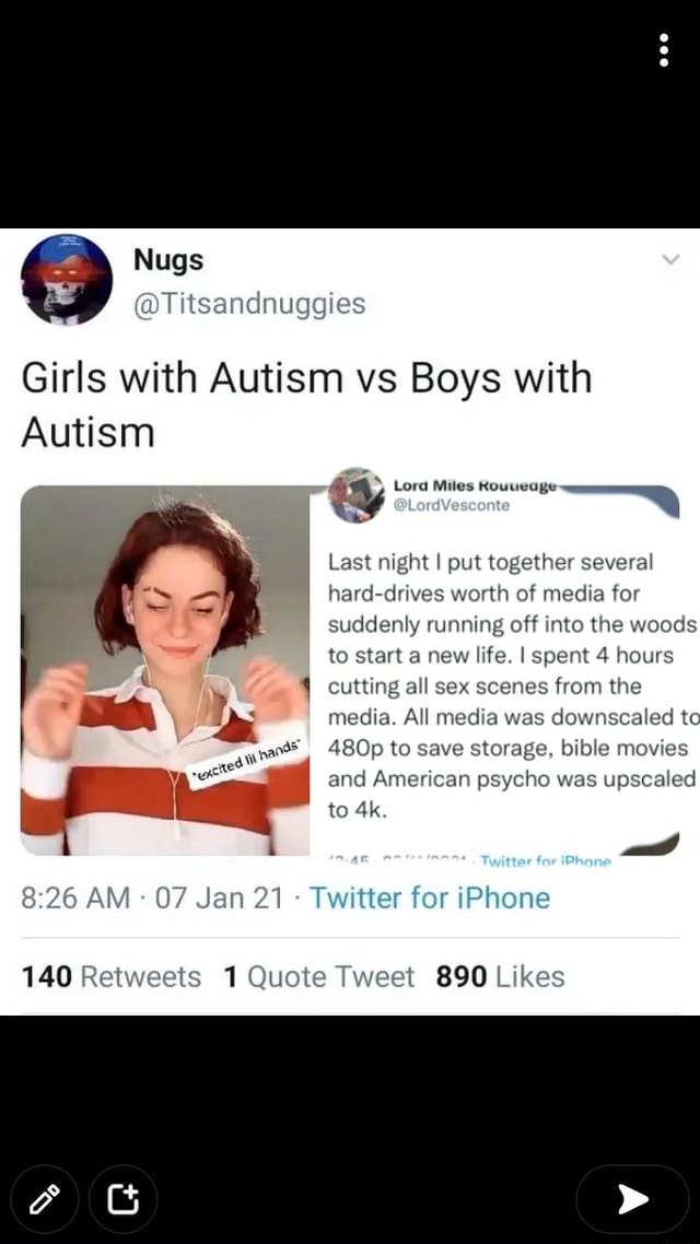 Girls with Autism vs Boys with Autism SS Lord Miles Rouweage Last night ...