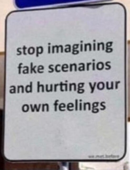 No Gaslighting - stop imagining fake scenarios and hurting your own ...