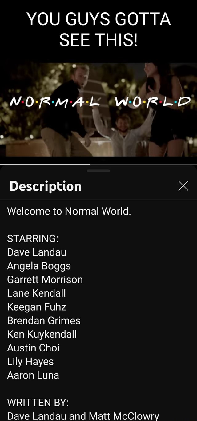 YOU GUYS GOTTA SEE THIS! NORMAL AL WORLD Description Welcome to Normal ...