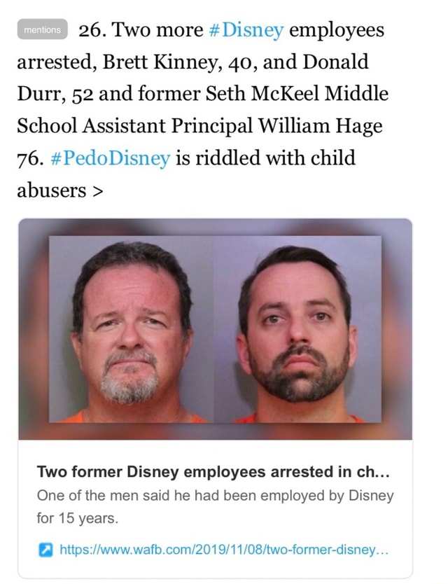 26. Two more Disney employees arrested, Brett Kinney, 40, and Donald ...