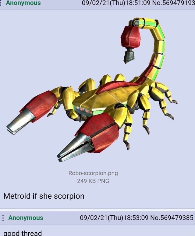 Anonymous Thu) 09 No.569479193 Robo-scorpion png 249 KB PNG Metroid if ...