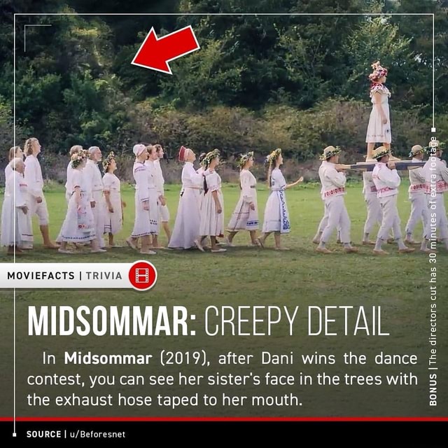 OWIEFACTS TRIVIA MIDSOMMAR: CREEPY DETAIL In Midsommar (2019), after ...