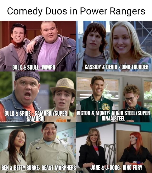 Comedy Duos in Power Rangers BULK & SKULL -MMPR CASSIDY & DEVIN - DIHO ...