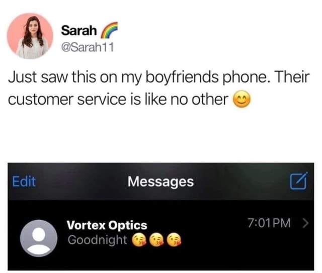 Sarah Just saw this on my boyfriends phone. Their customer service is ...