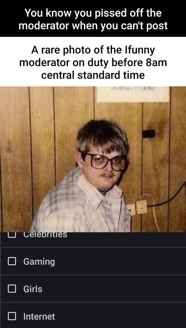 You know you pissed off the moderator when you can't post A rare photo ...