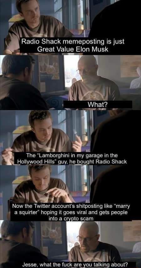 Radio Shack memeposting is just Great Value Elon Musk The "Lamborghini ...