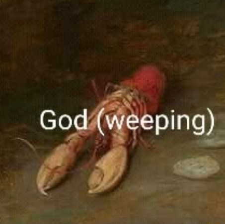 God? (weeping) - iFunny