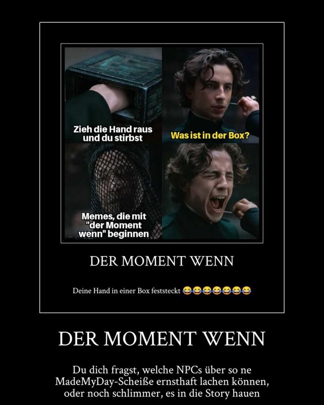 Markiere einen Freund, der das kennt😂😂😂😂😂😂😂😂😂 - Zieh die Hand raus und ...