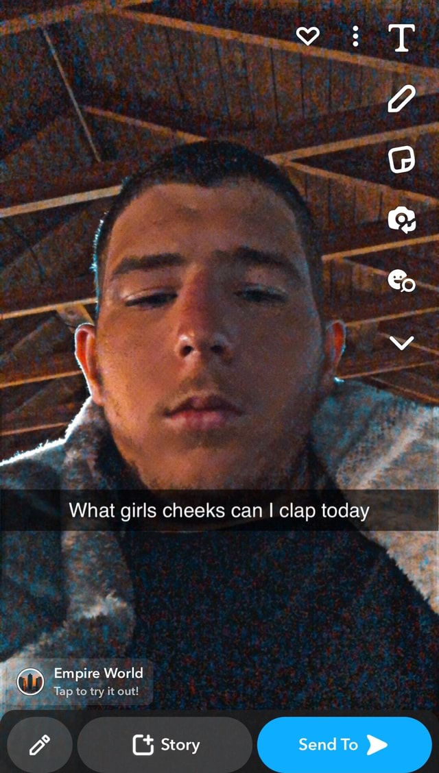 What girls cheeks can I clap today World Tap ap to try it out! Stery ...