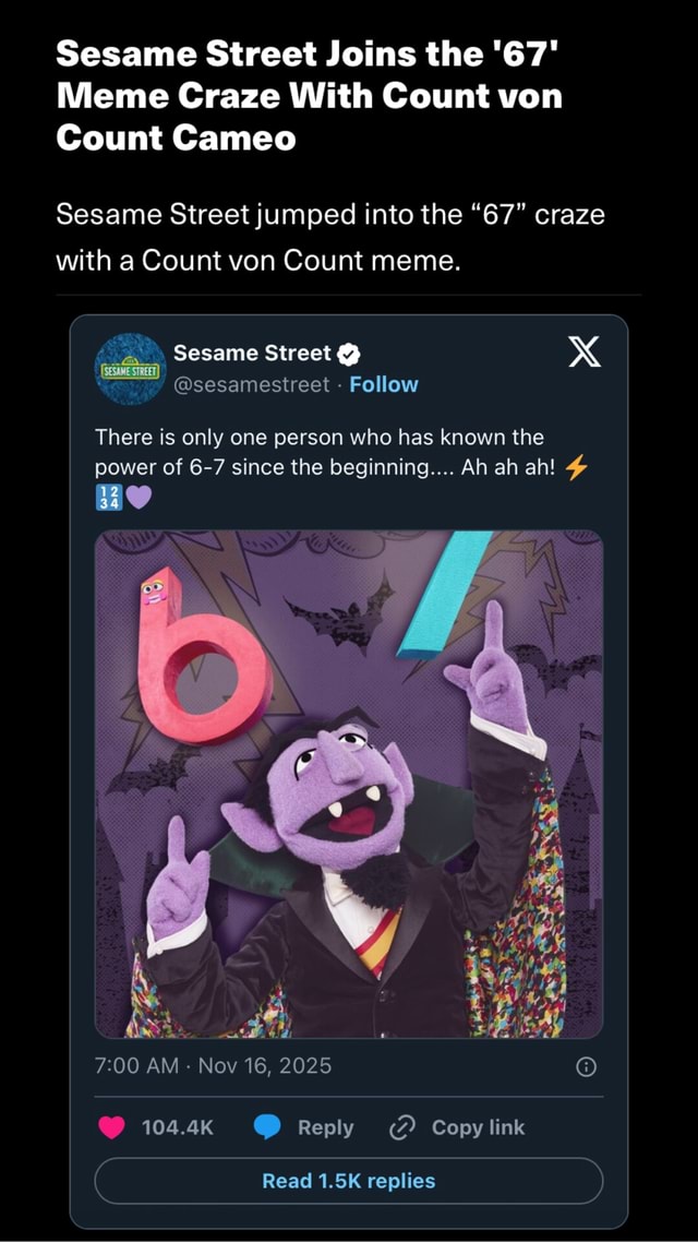 Sesame Street Joins the '67' Meme Craze With Count von Count Cameo ...