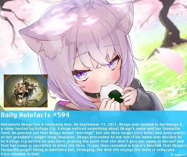 Daily Holofacts #594 Nekomata Okayu has a confusing lore. On September ...