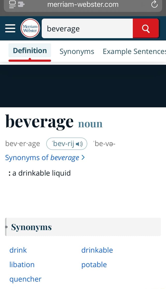 Merriam-webster.com beverage Definition Synonyms Example Sentence ...