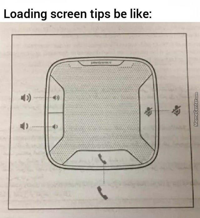 Loading screen tips be like: - iFunny Loading screen tips be like: - iFunny