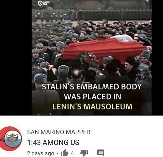 STALIN'S EMBALMED BODY WAS PLACED IN LENIN'S MAUSOLEUM SAN MARINO ...