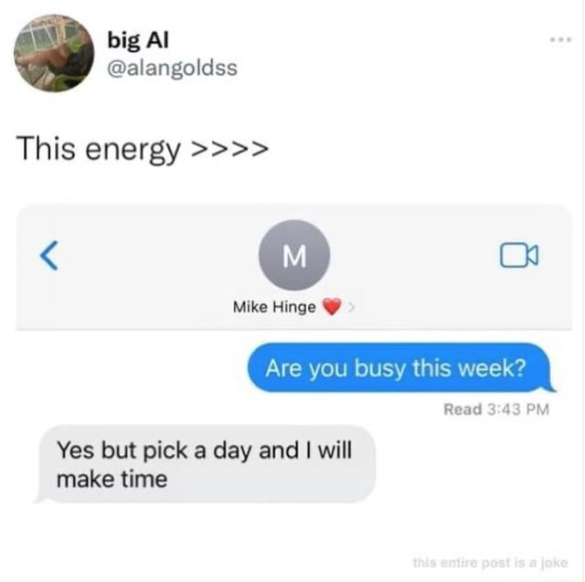 Memes to meme away the pain - @alangoldss This energy