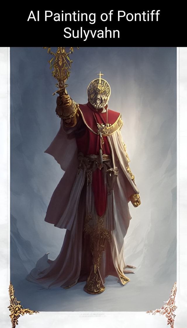 Al Painting of Pontiff Sulyvahn ANS - iFunny