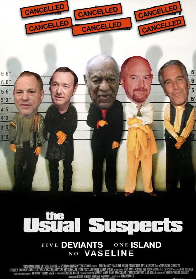 Usual Suspects FIVE DEVIANTS) owe ISLAND no VASELINE POLIGRAM FILMED ...