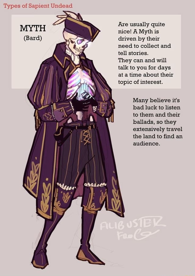 Types of Sapient Undead Are usually quite nice! A Myth is driven by ...