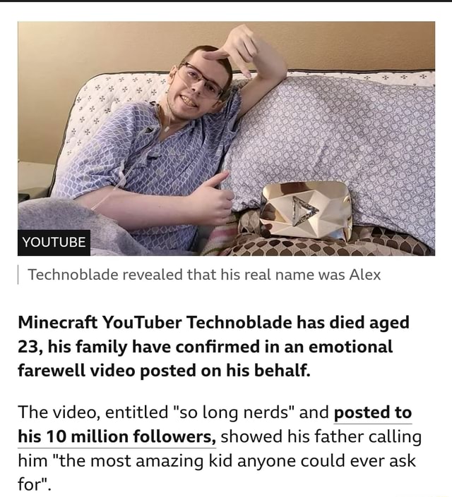 YOUTUBE I Technoblade revealed that his real name was Alex Minecraft ...