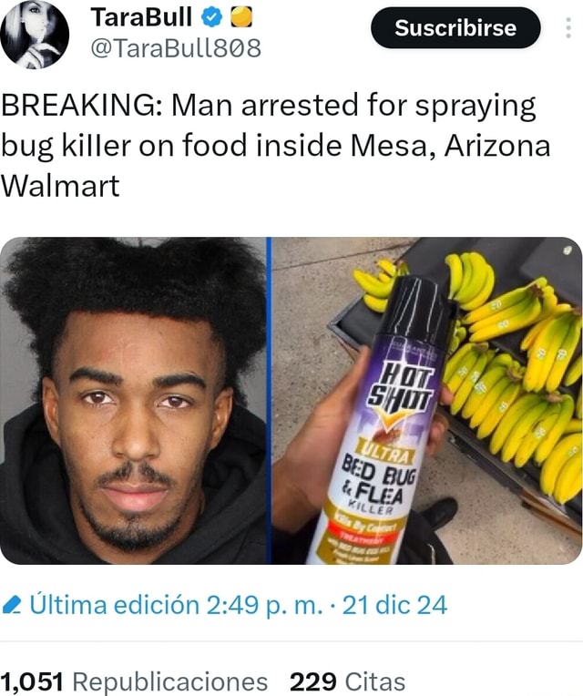 TaraBull @TaraBull808 BREAKING: Man arrested for spraying bug killer on ...