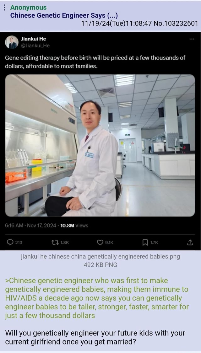 Anonymous Chinese Genetic Engineer Says No.108232601 (8) Jienkui He ...