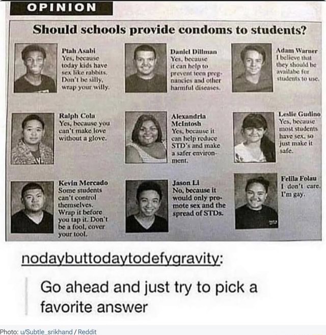 Should schools provide condoms to students? Danlel Dillman Adam Warner ...