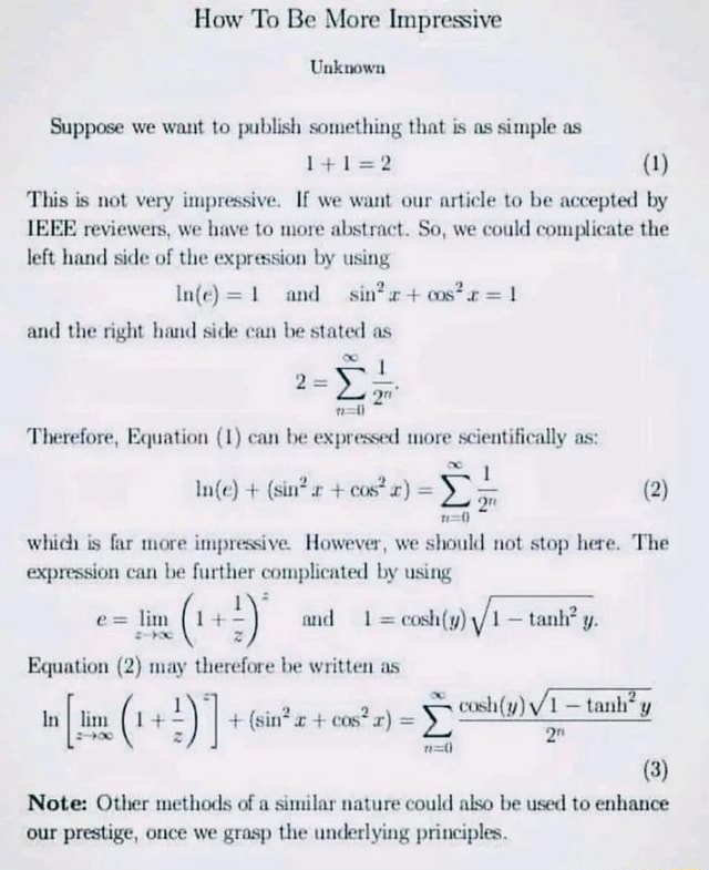 How To Be More Impressive Unknown Suppose we want to publish something ...