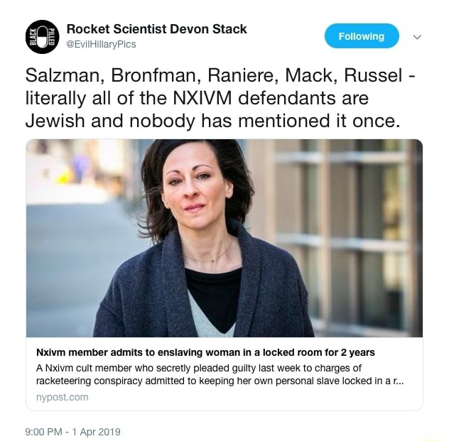 Rocket Scientist Devon Stack Salzman, Bronfman, Raniere, Mack, Russel ...