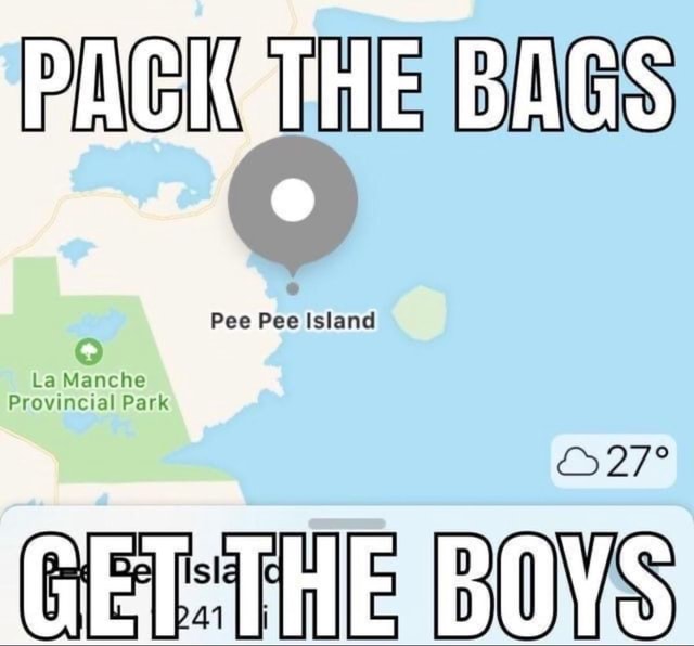 Pee Pee Island La Manche Provincial Park - iFunny