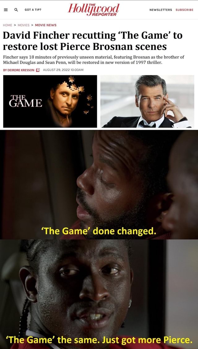 GOT TIP? REPORTER NEWSLETTERS SUBSCRIBE David Fincher recutting 'The ...