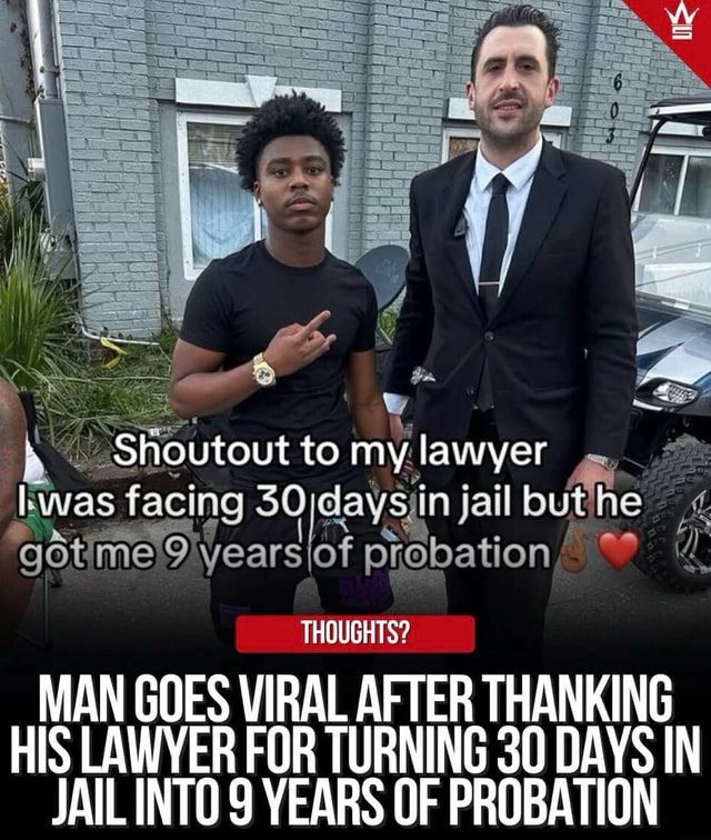"Sfioutout to my lawyer as facing 30 daysjin jail bu gotime9 of ...