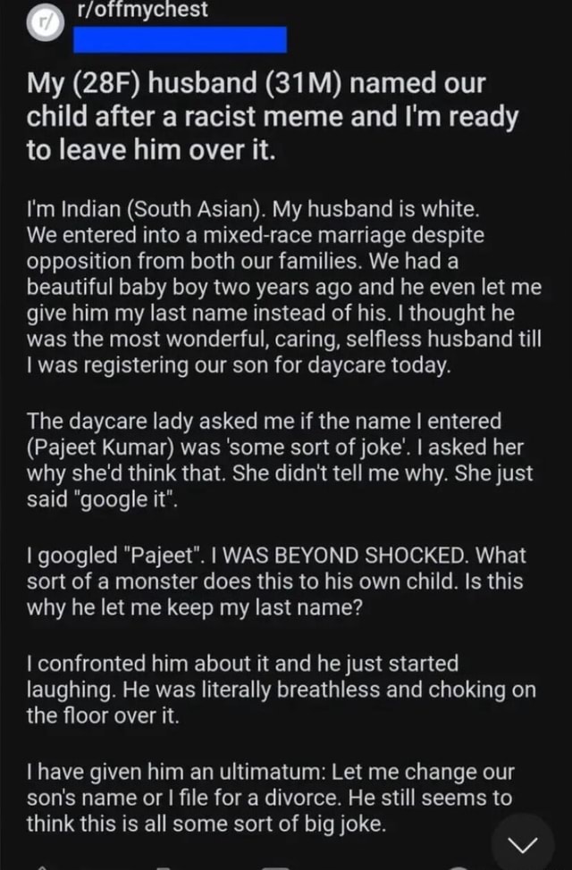 Rforimycnest My husband named our child after a racist meme and I'm ...