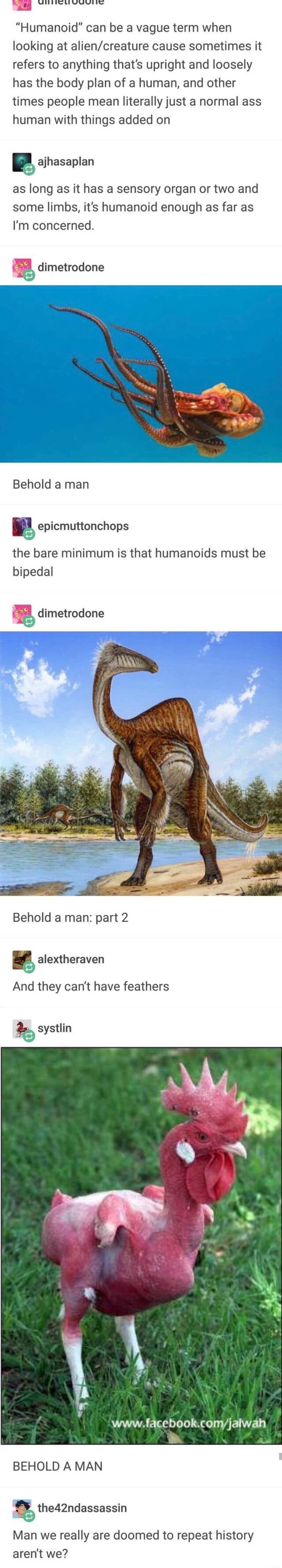 M "Humanoid" can be a vague term when looking at alien/creature cause ...