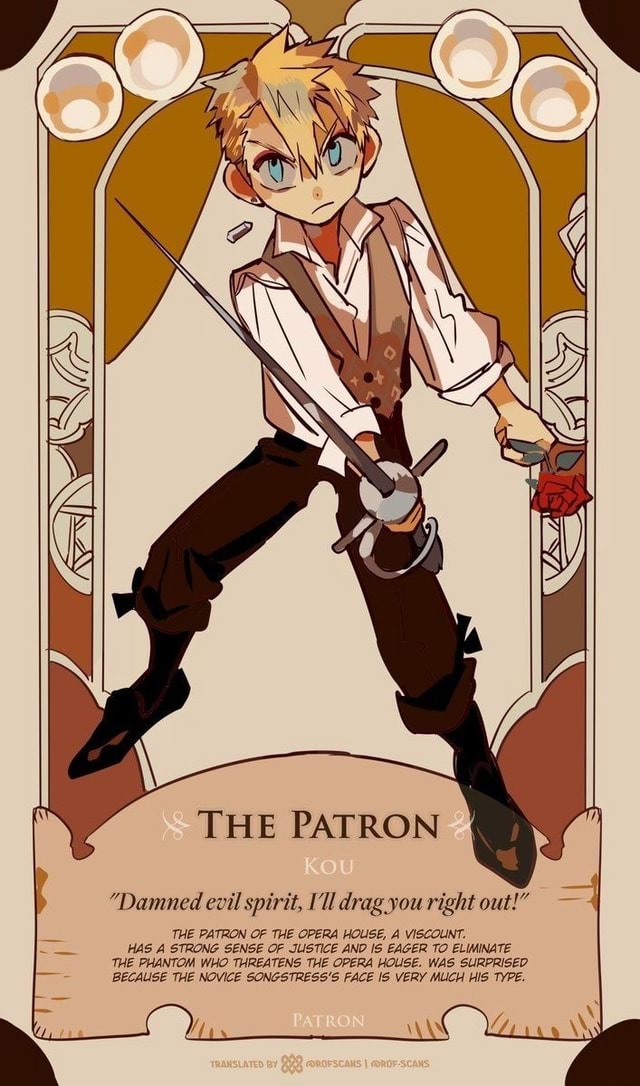 THE PATRON "Damned evil spirit, (ll drag. you right out!" THE PATRON OF ...