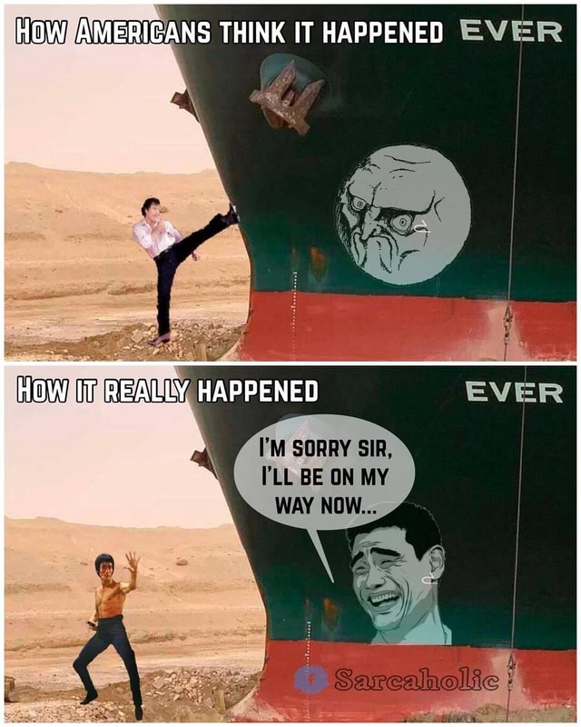 HOW AMERICANS THINK IT HAPPENED EVER HOW IT REALLY HAPPENED I'M SORRY ...